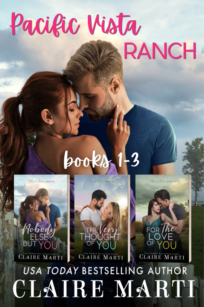 Pacific Vista Ranch: Box Set Collection Books 1-3 – Claire Marti